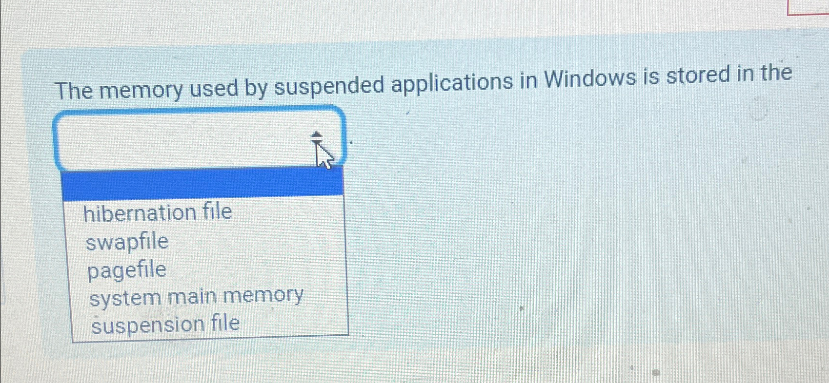 Solved The memory used by suspended applications in Windows | Chegg.com
