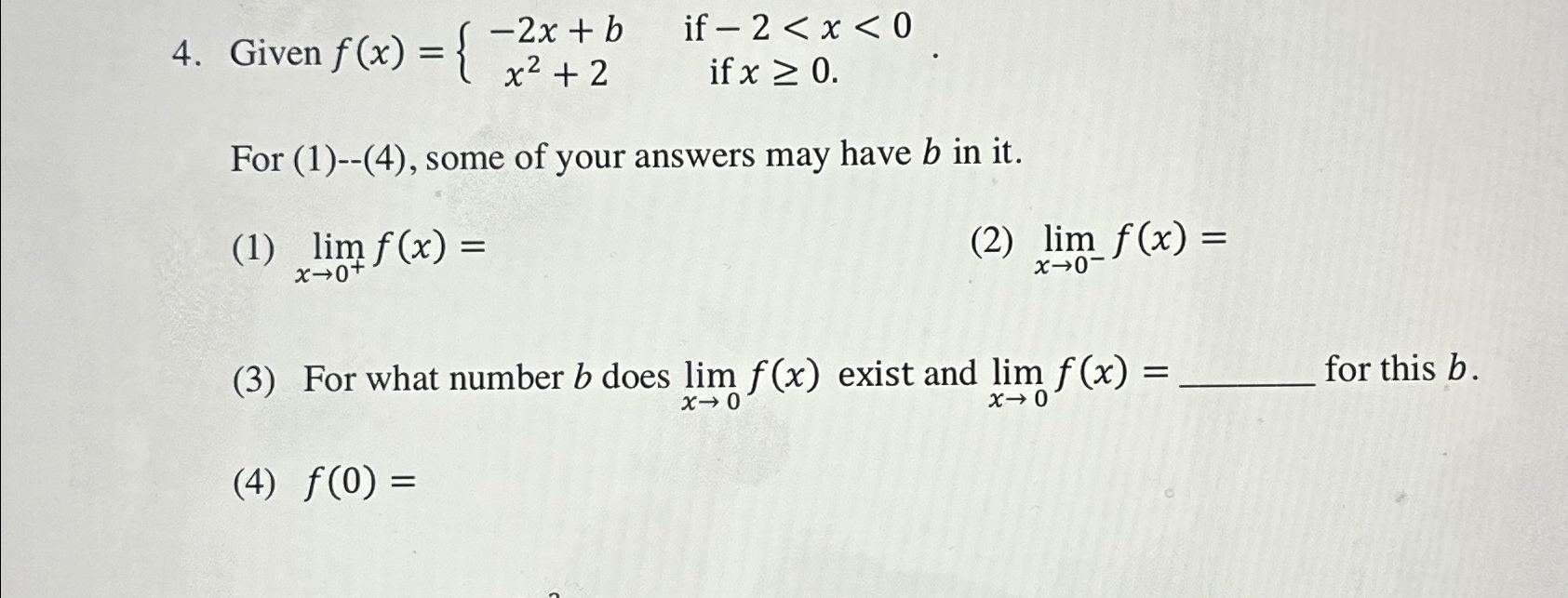 Solved Given f(x)={-2x+b if -2=0.For (1)--(4), ﻿some of your | Chegg.com