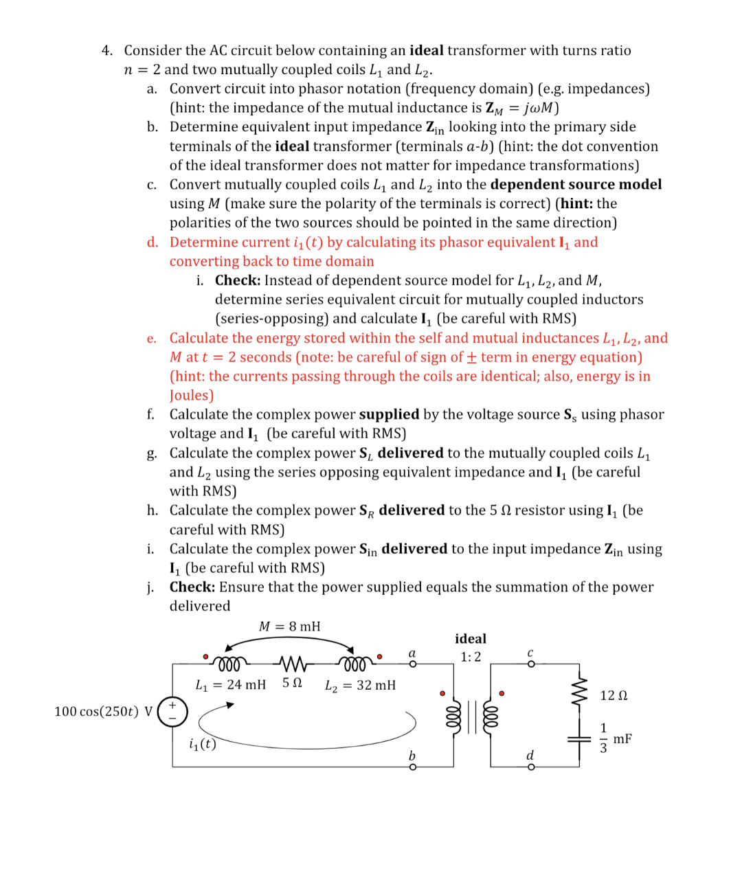 Solved 4. Consider the AC circuit below containing an ideal | Chegg.com
