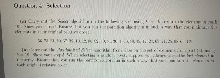 Solved Question 4: Selection (a) Carry out the Select | Chegg.com