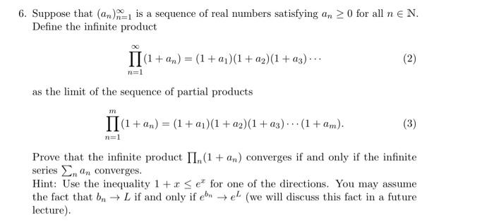 Solved Suppose that (an)n=1∞ is a sequence of real numbers | Chegg.com