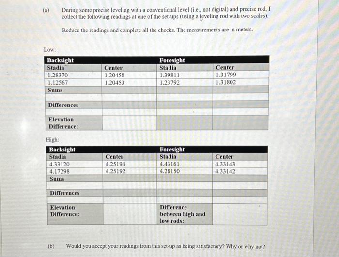 Solved (a) During some precise leveling with a conventional | Chegg.com