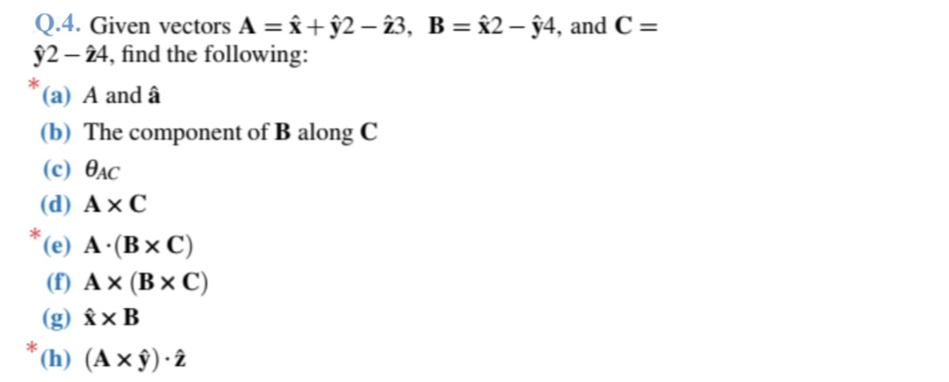 Solved Q.4. ﻿Given vectors | Chegg.com