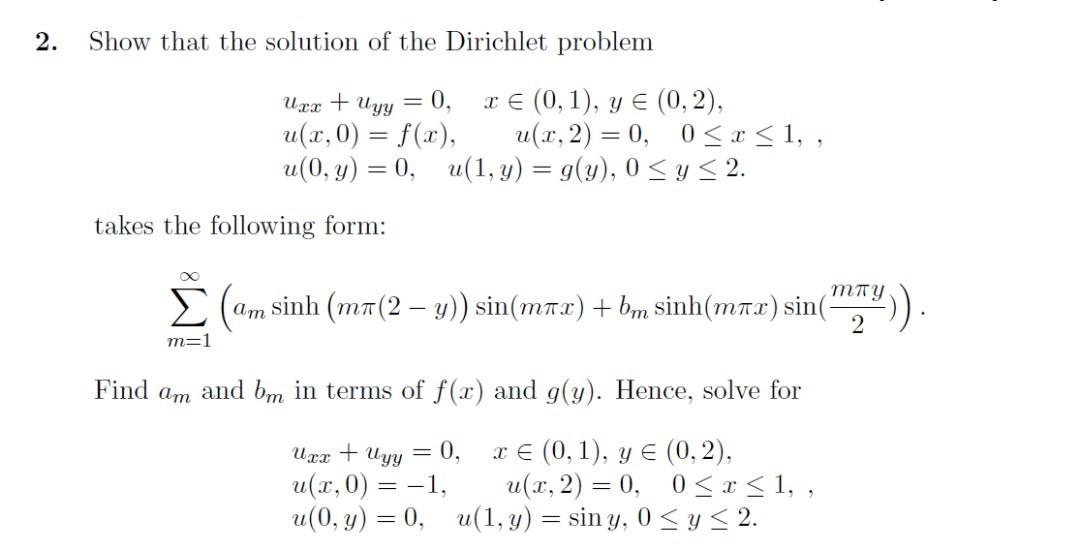 Solved 2. Show that the solution of the Dirichlet problem | Chegg.com