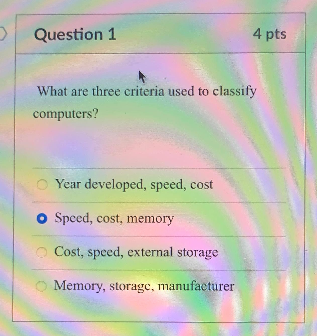 Solved Question 14ptsWhat are three criteria used to | Chegg.com