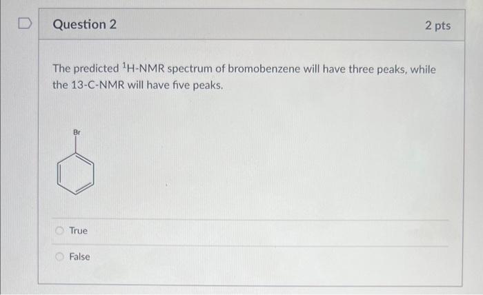 Solved The predicted 1H-NMR spectrum of bromobenzene will | Chegg.com