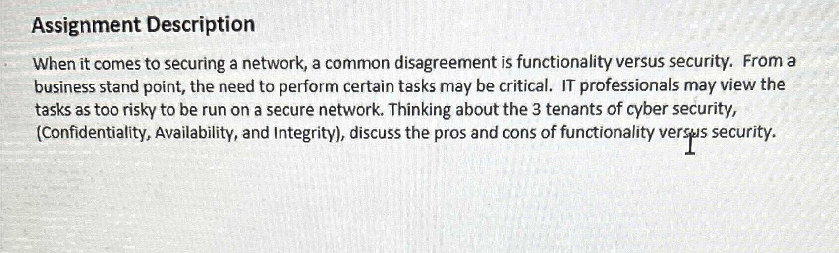 Solved Assignment DescriptionWhen it comes to securing a | Chegg.com