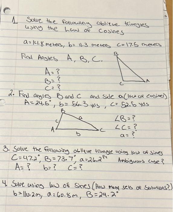Solved 1. Solve the following oblique triangles using the | Chegg.com