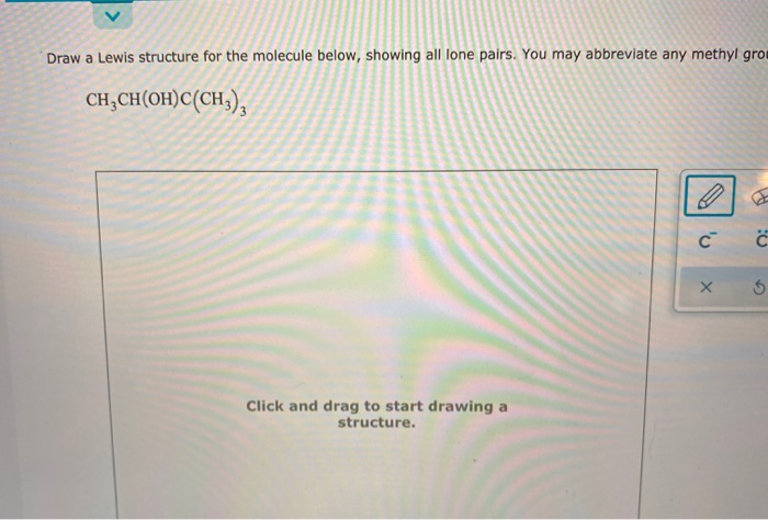 Solved draw a lewis structure for the molecule below showing | Chegg.com