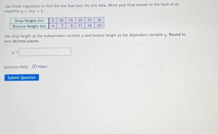 Solved Use linear regression to find the line that best fits | Chegg.com