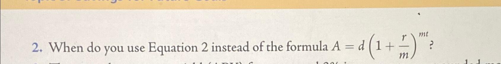 Solved When do you use Equation 2 ﻿instead of the formula | Chegg.com