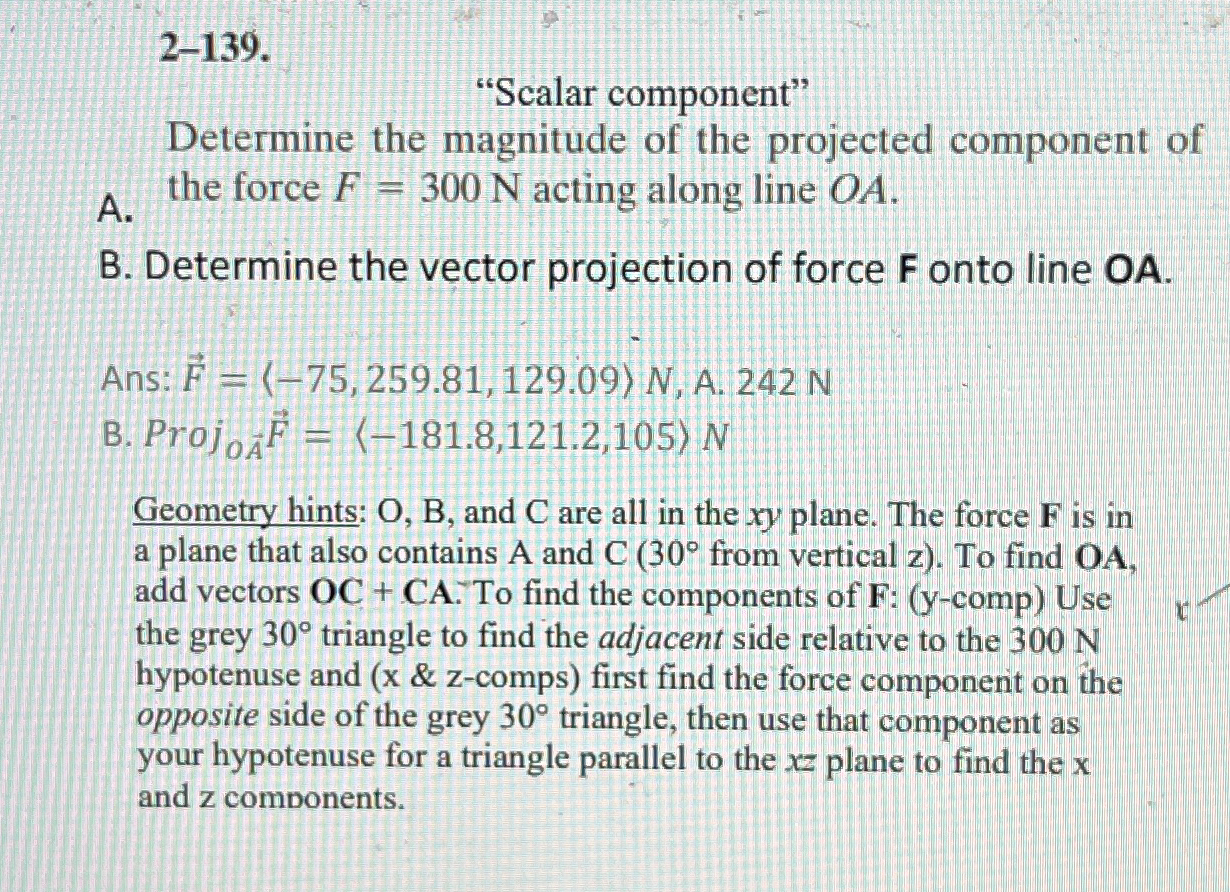 Solved 2-139.\\n"Scalar component"\\nDetermine the magnitude | Chegg.com