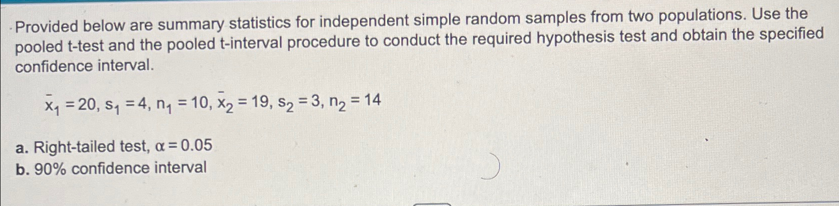 Solved Provided below are summary statistics for independent | Chegg.com