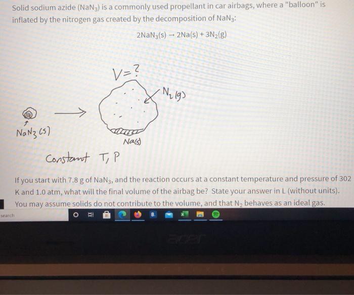 Solved Solid sodium azide (NaN3) is a commonly used | Chegg.com