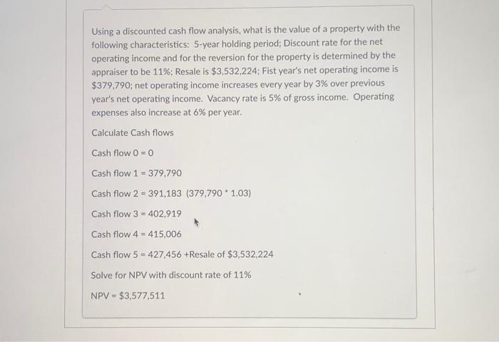 Solved Using a discounted cash flow analysis, what is the | Chegg.com