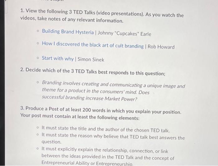 Solved 1. View the following 3 TED Talks (video | Chegg.com