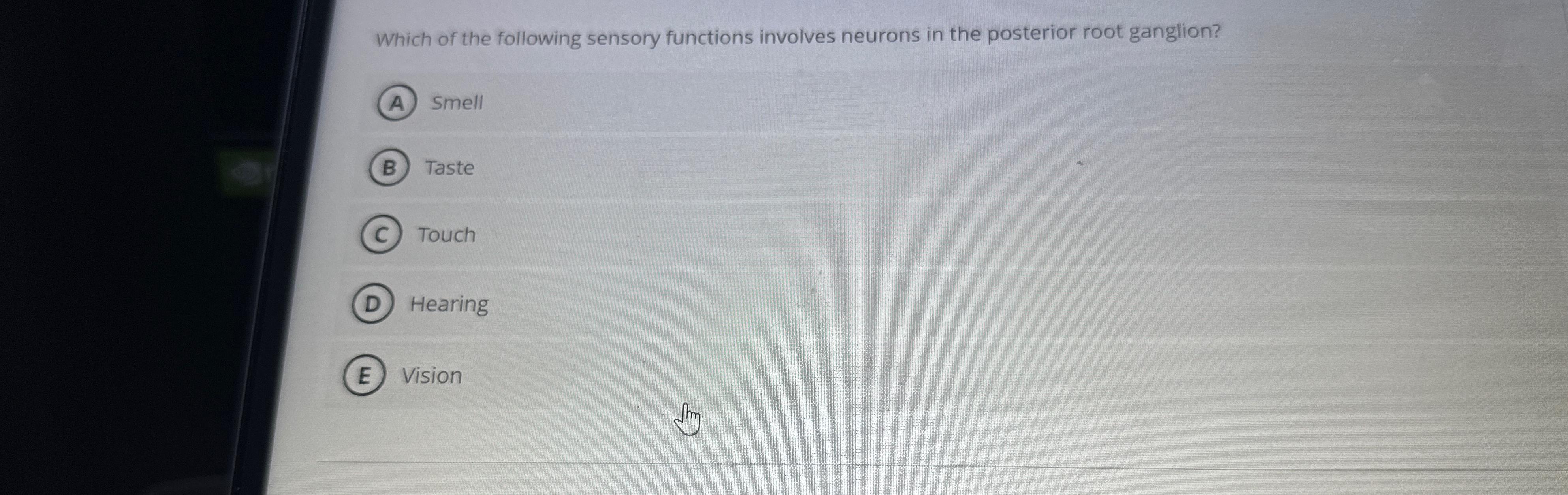 Solved Which of the following sensory functions involves | Chegg.com