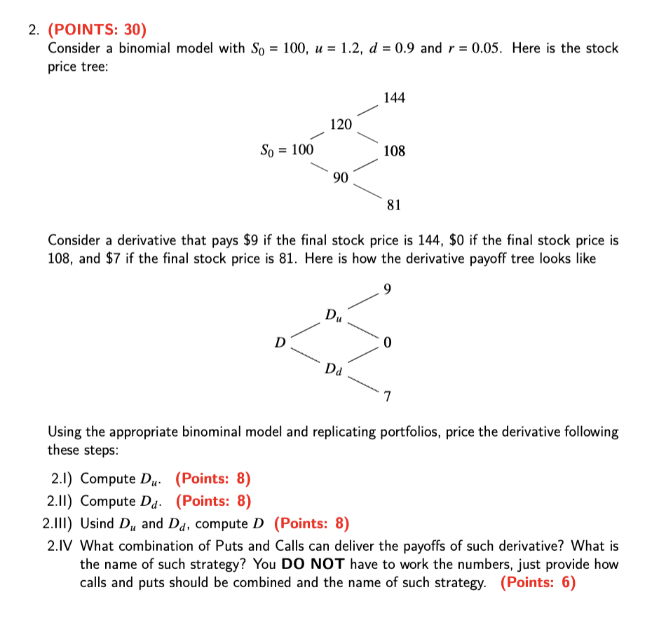 Solved Consider a binomial model with | Chegg.com