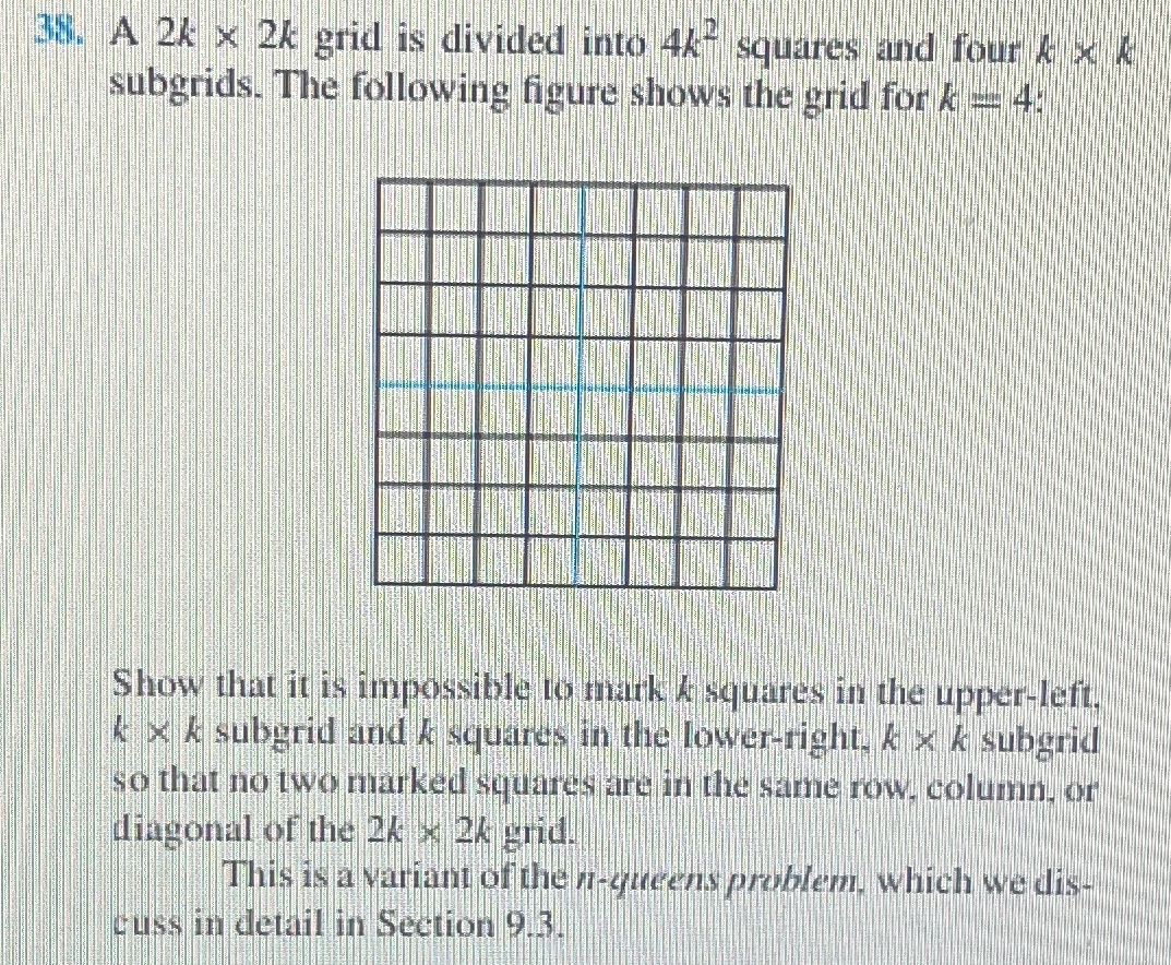 Solved A 2k×2k ﻿grid is divided into 4k2 ﻿squares and four | Chegg.com