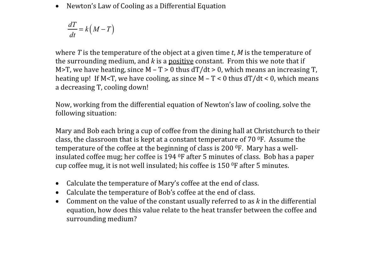 Solved Newton's Law of Cooling as a Differential Equation dT | Chegg.com