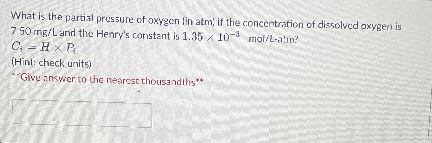 Solved What is the partial pressure of oxygen (in atm) ﻿if | Chegg.com