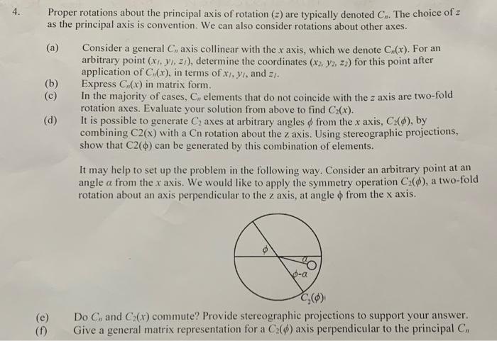 4. (a) Proper rotations about the principal axis of | Chegg.com