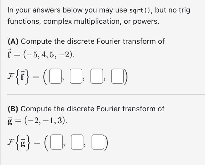 Solved In your answers below you may use sqrt(), but no trig | Chegg.com