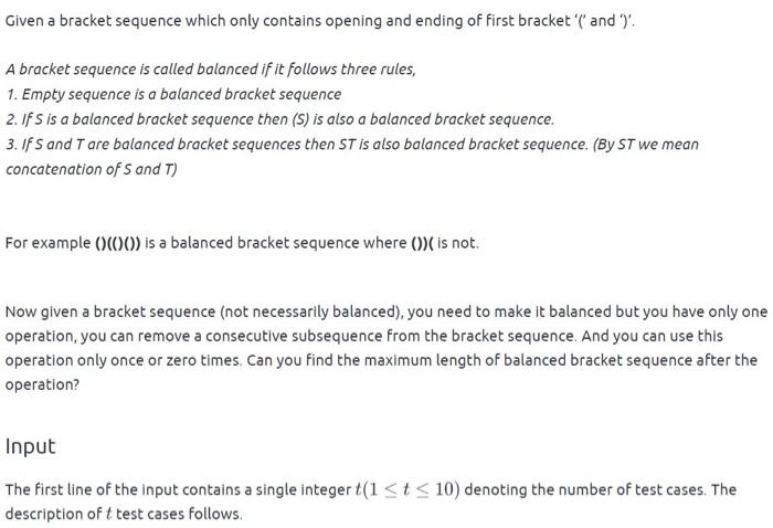 Solved Given a bracket sequence which only contains opening | Chegg.com