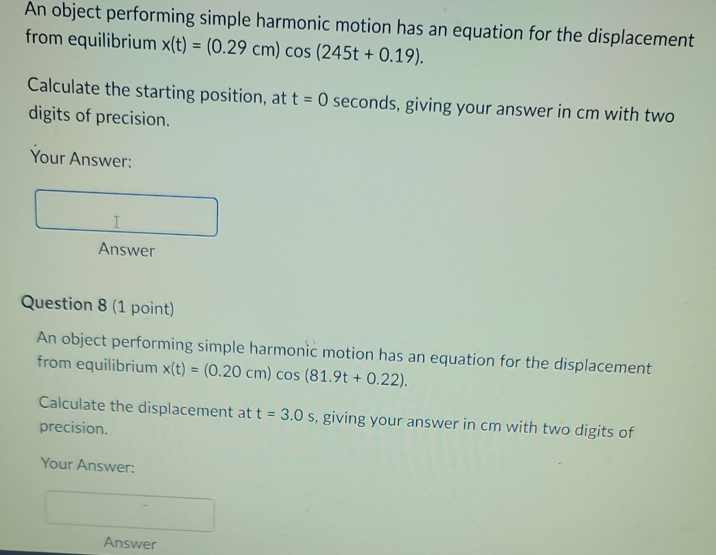 Solved An object performing simple harmonic motion has an | Chegg.com