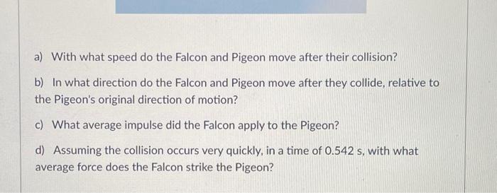 Solved Question 26 10 pts Peregrine Falcons are one of | Chegg.com