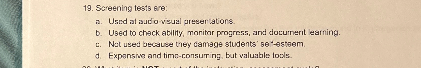 Solved Screening tests are:a. ﻿Used at audio-visual | Chegg.com