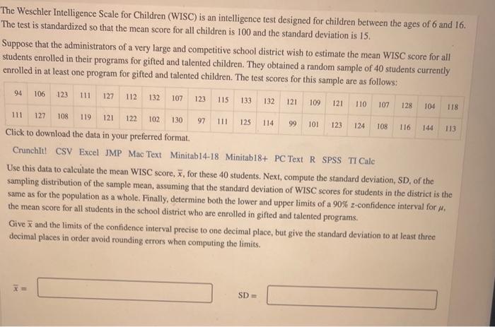 Solved The Weschler Intelligence Scale for Children (WISC) | Chegg.com