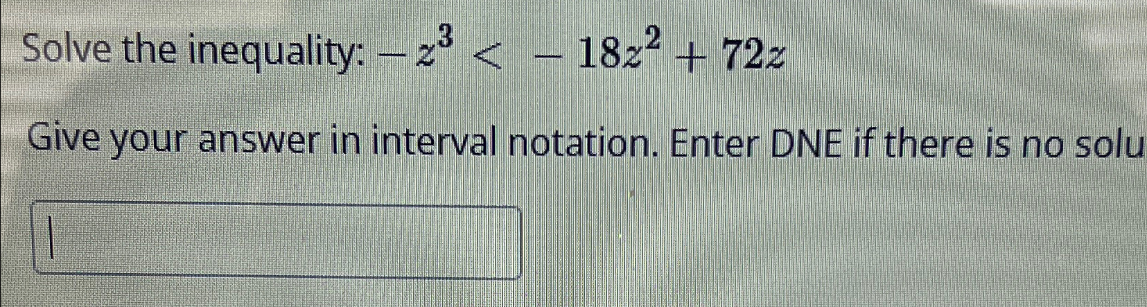Solved Solve the inequality: -z3