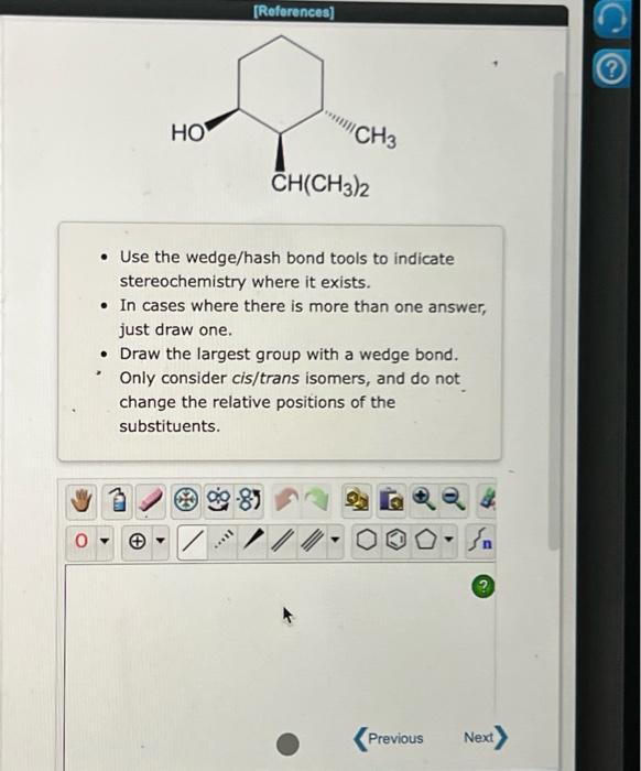 Solved - Use the wedge/hash bond tools to indicate | Chegg.com