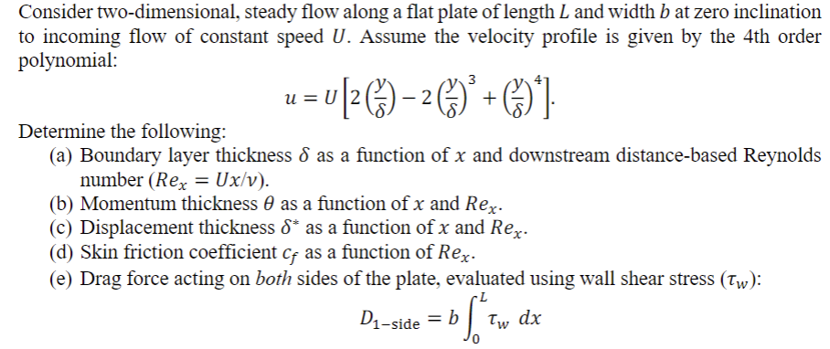Solved Consider two-dimensional, steady flow along a flat | Chegg.com