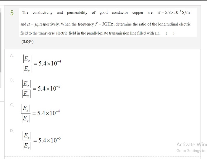 5 The conductivity and permeability of good conductor | Chegg.com