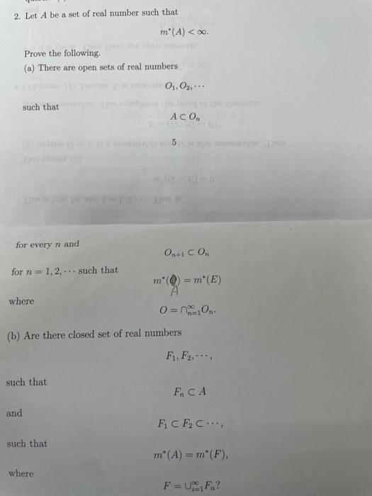 Solved 2. Let A be a set of real number such that m∗(A)