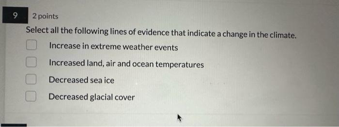 Solved 2 points Select all the following lines of evidence | Chegg.com