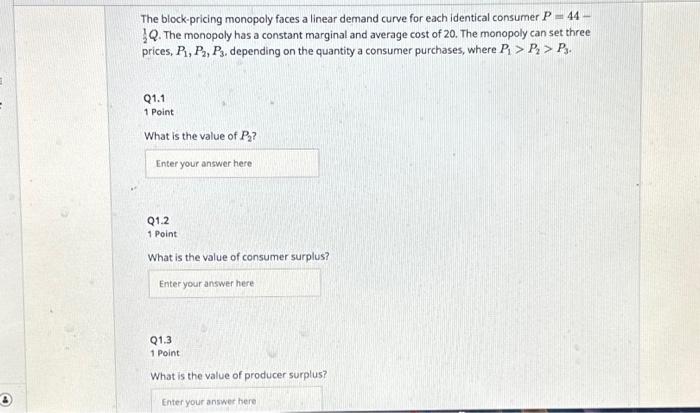 Solved The biock-pricing monopoly faces a linear demand | Chegg.com