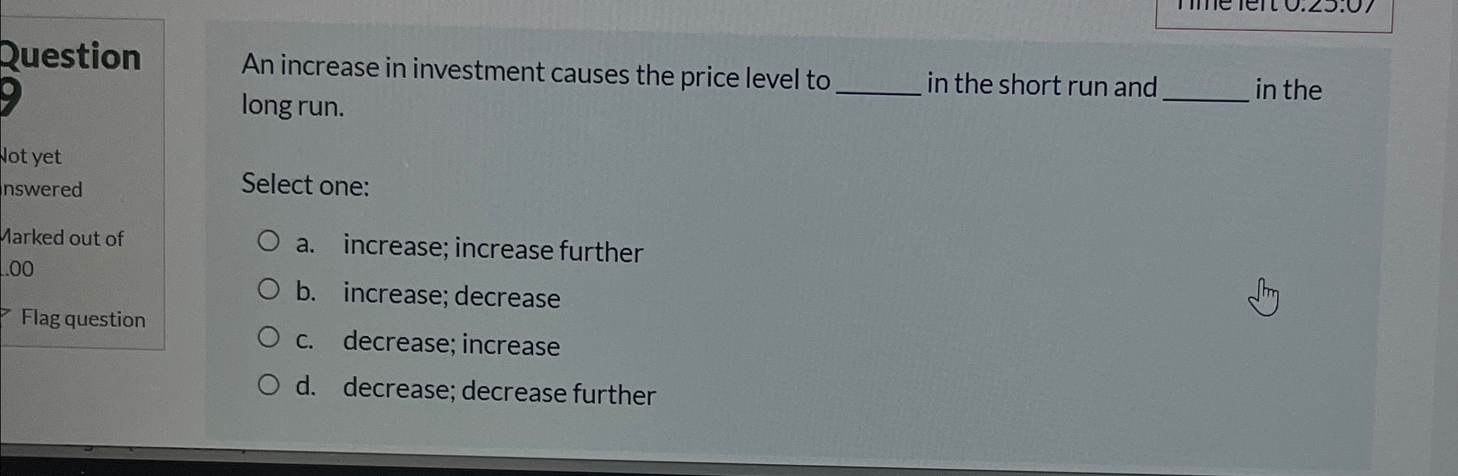 Solved RuestionAn increase in investment causes the price | Chegg.com