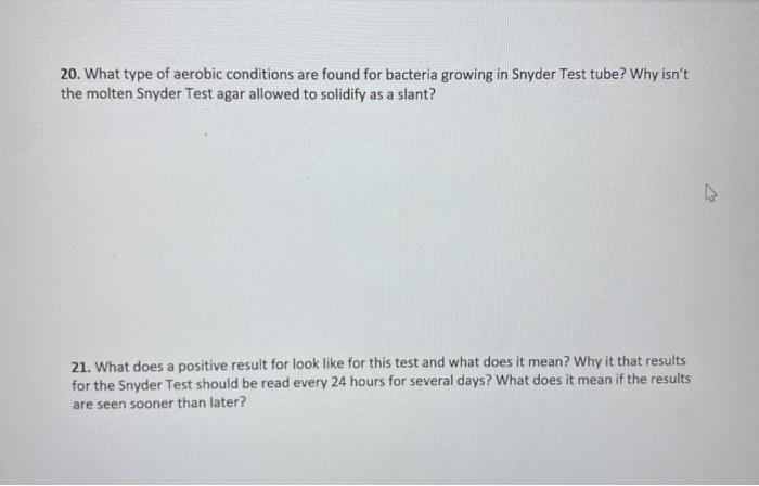 Solved 20. What type of aerobic conditions are found for | Chegg.com