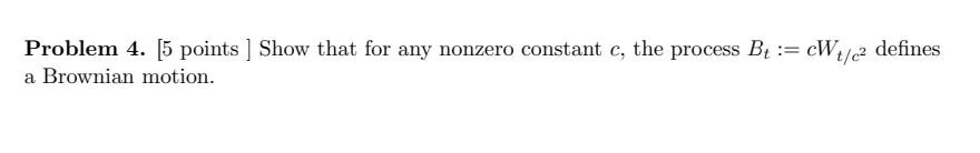 Solved Problem 4. [5 points ] Show that for any nonzero | Chegg.com