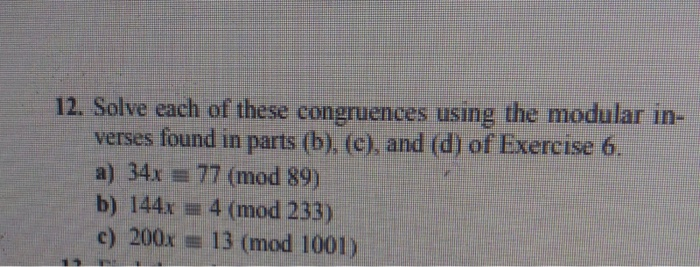 Solved 12. Solve each of these congruences using the modular | Chegg.com