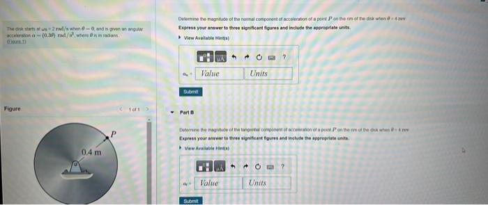 [Solved]: The dick stars of .1m2rad/ when =0 and is pron m