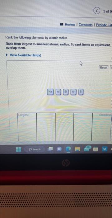 Solved Rank the following elements by atomic radius. Rank | Chegg.com