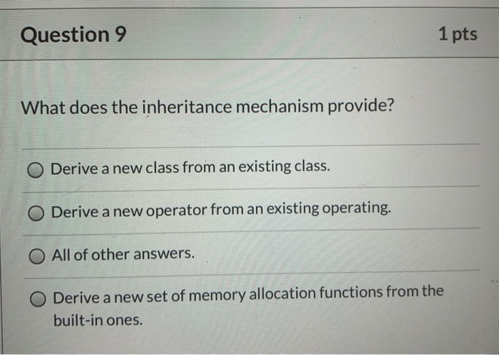 Solved Question 9 1 pts What does the inheritance mechanism | Chegg.com
