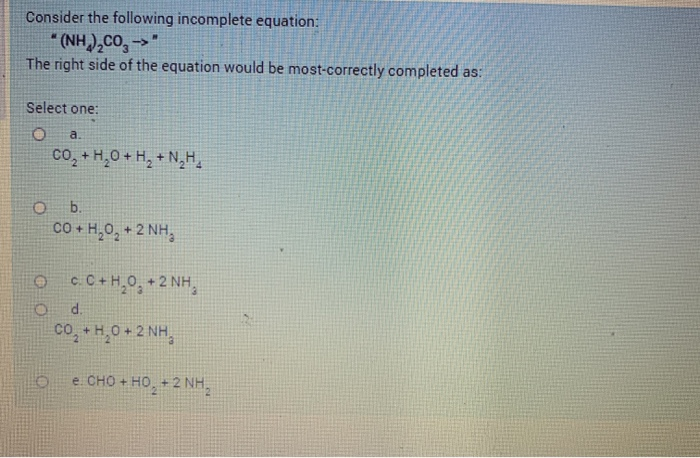 Solved Consider the following incomplete equation: - | Chegg.com