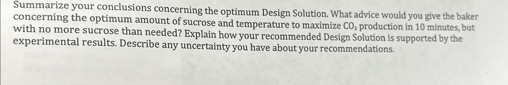 Solved Summarize your conclusions concerning the optimum | Chegg.com