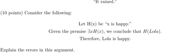 Solved "It rained." (10 points) Consider the following: Let | Chegg.com