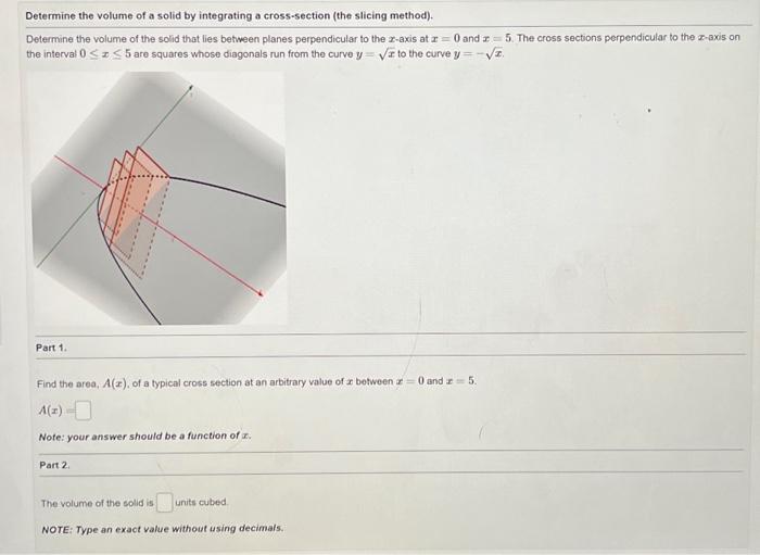 Determine the volume of a solid by integrating a | Chegg.com